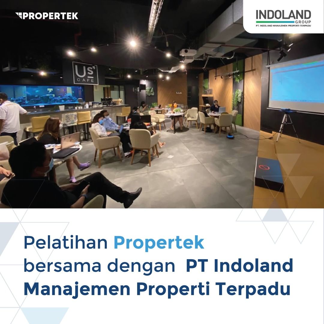 Propertek Mengadakan Pelatihan bersama PT Indoland Manajemen Properti Terpadu - PT Nusantara ...